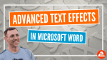 Add Text Effects in Word (Kerning, Drop Caps & More)